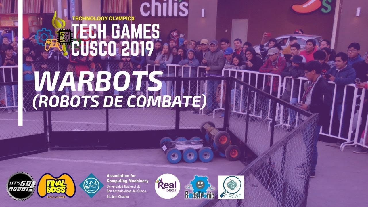 Warbots (Robots de Combate) - Tech Games: Cusco 2019 - YouTube
