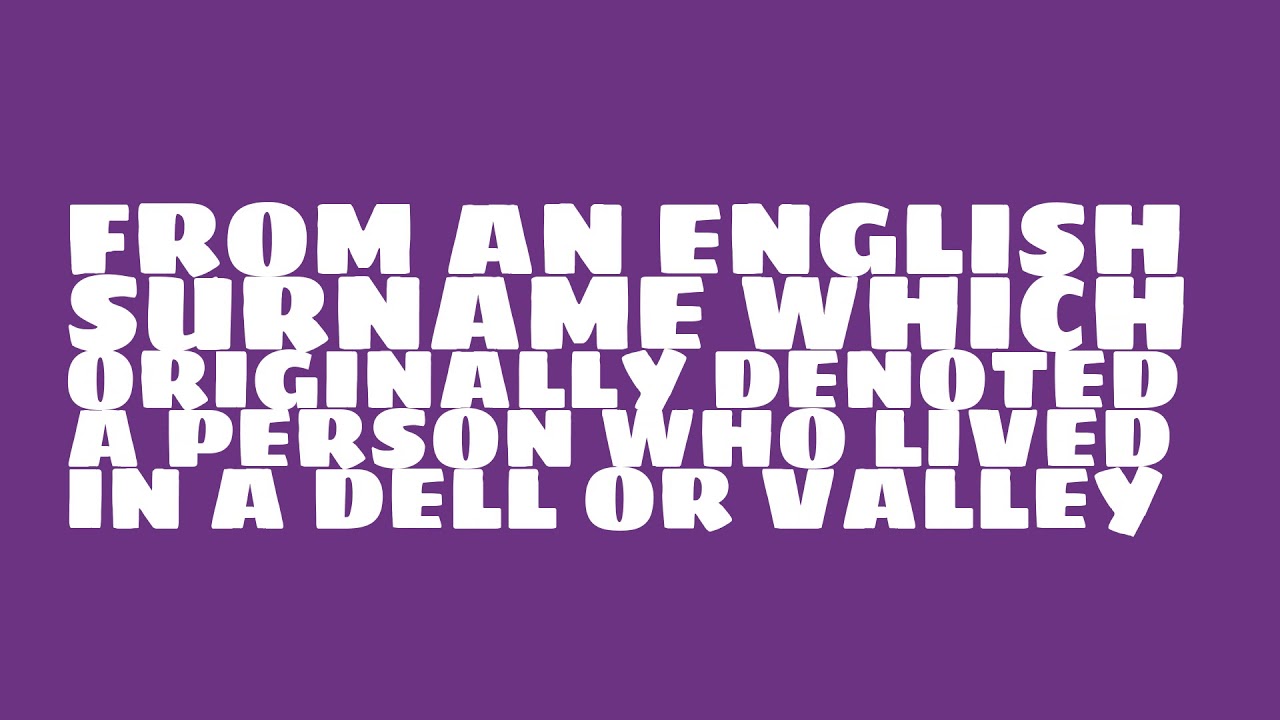 What does the name Dell mean? - YouTube