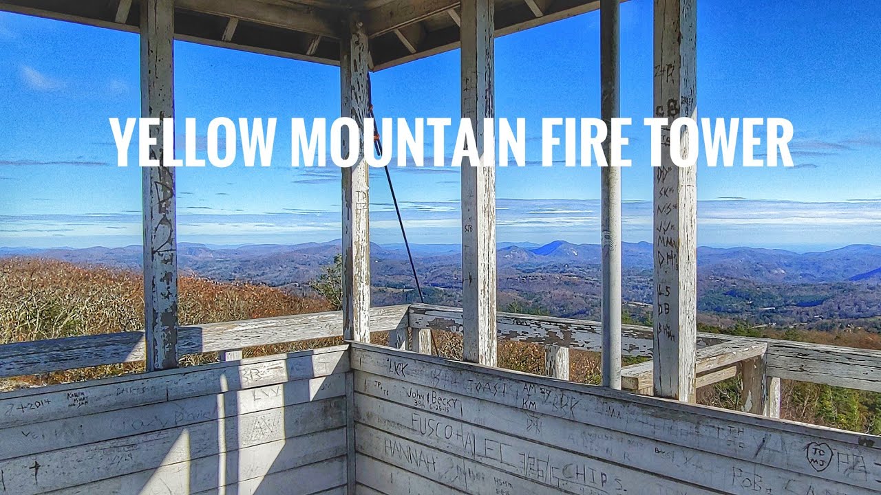 Yellow Mountain Fire Tower: A Must-See in Highlands, North Carolina ...