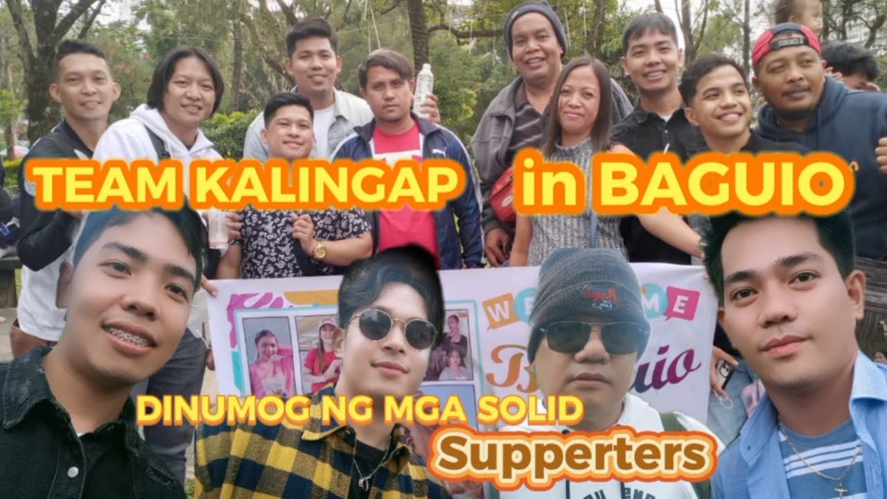 Team Kalingap in BAGUIO Dinumog Ng Mga Solid Supperters Ng Kalingap ...