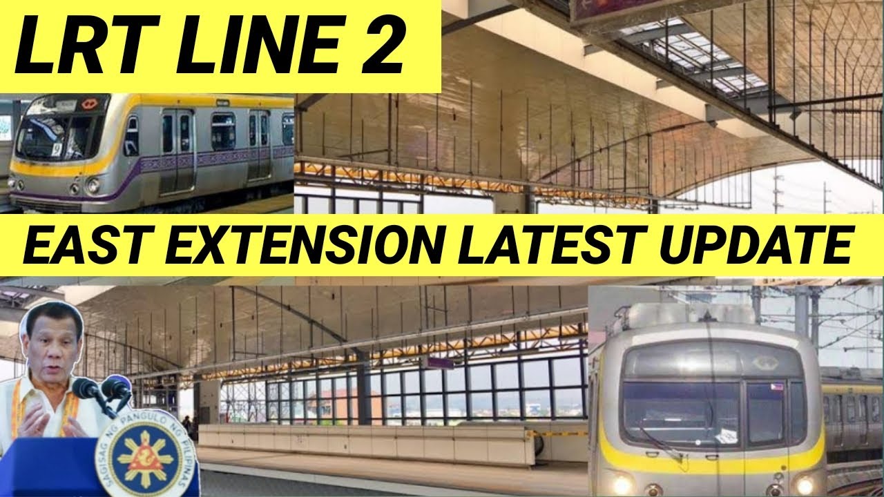 LRT LINE 2 EAST EXTENSION UPDATE - YouTube