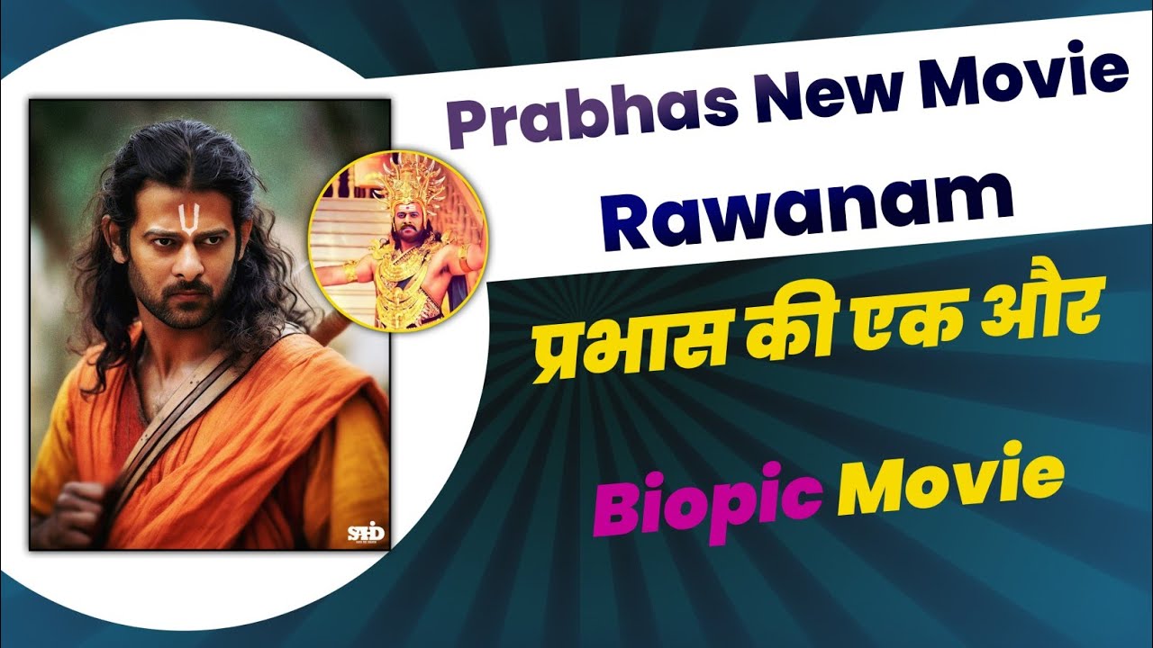 Prabhas New Movie | RAWANAM Movie Update | Prabhas | Prashant Neel ...