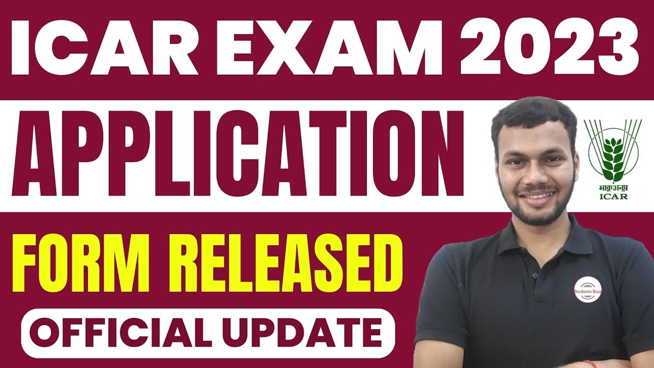 ICAR Application Form 2023 Released🔥| ICAR 2023 Official Update | ICAR ...