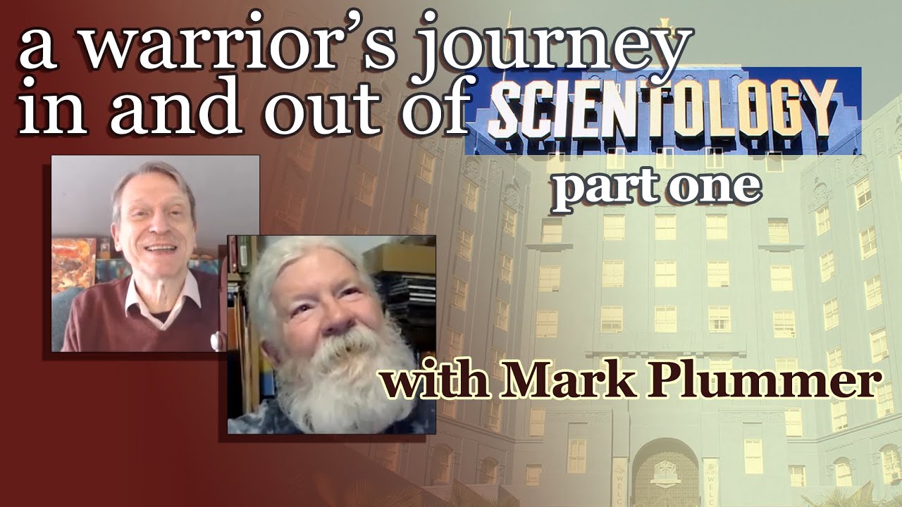 a warrior’s journey in and out of Scientology - part one - with Mark ...