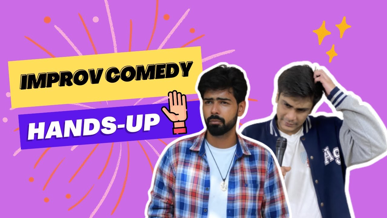 IMPROV COMEDY | GAME - HANDS UP | Improv Comedy ft ⁠@natiqhasan - YouTube