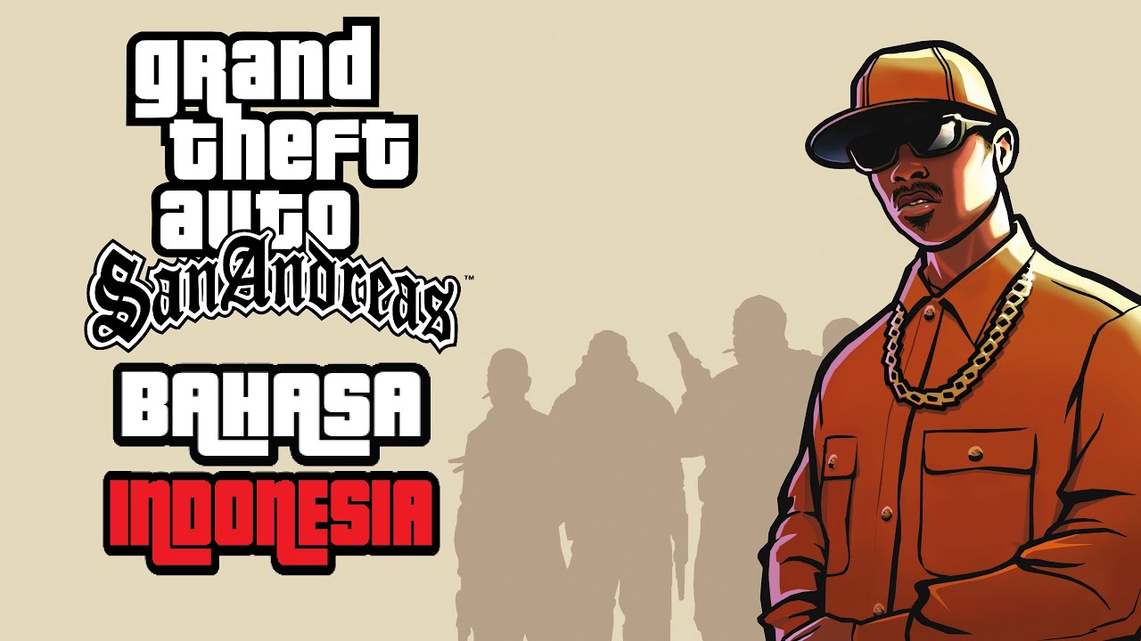 MELANJUTKAN PETUALANGAN CJ DI DESA!! Grand Theft Auto San Andreas ...