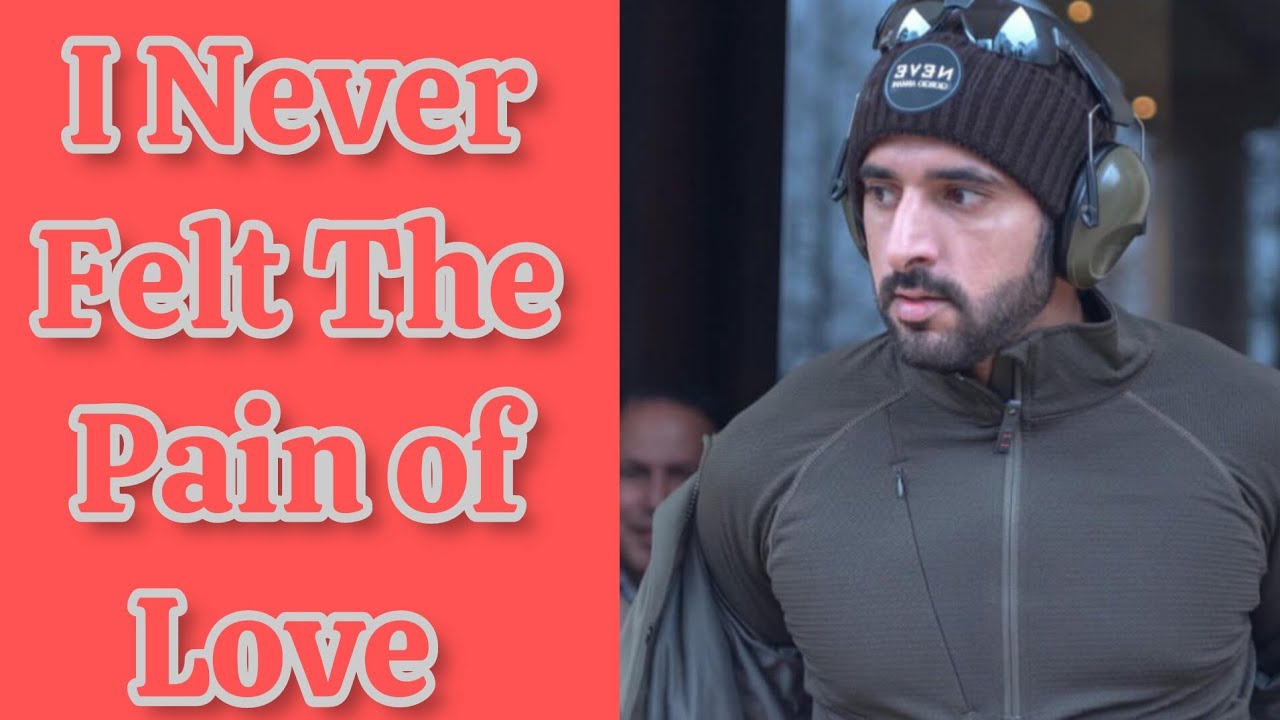 Fazza Poems | I Never Felt The Pain of .||Sheikh HamdanPoetry #faz3 # ...