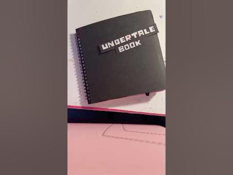 ОБЛОЖКА АНДЕРТЕЙЛ БУК // UNDERTALE BOOK - YouTube