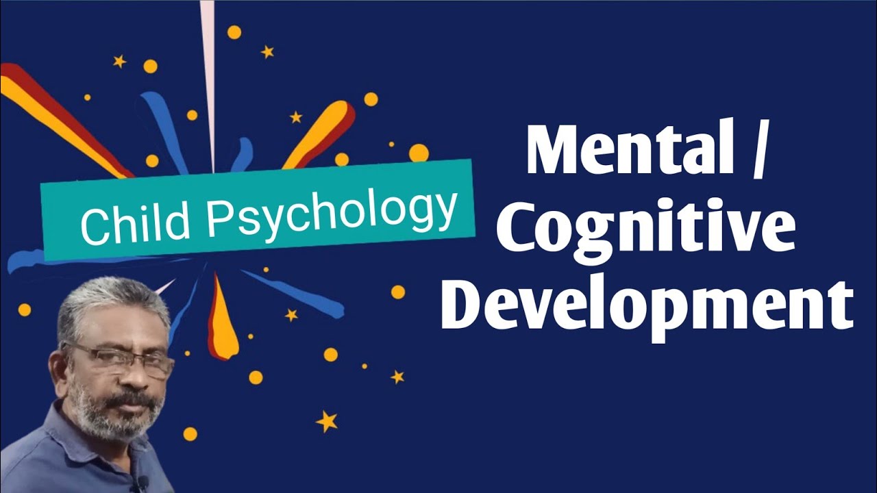 Mental / Cognitive Development - YouTube