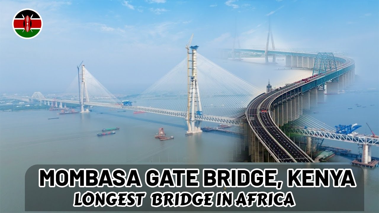Kenya's Mombasa Gate Bridge - Africa's Longest Bridge Set for ...