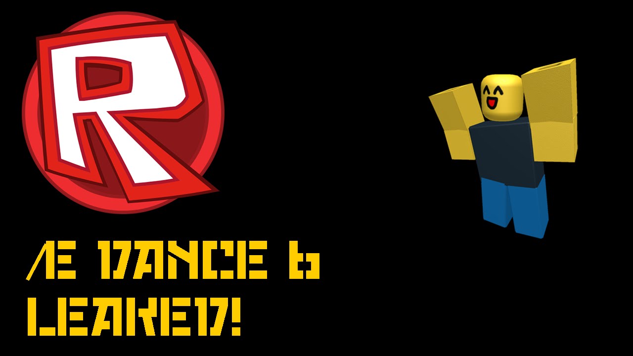 ROBLOX /E DANCE6 LEAKED OFFICIAL - YouTube