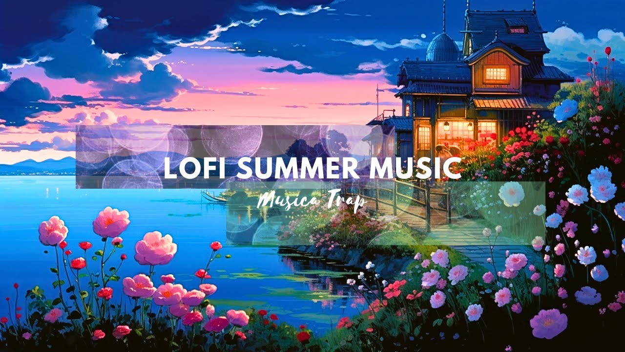 chill summer lofi music【Memory of Summer】 - YouTube