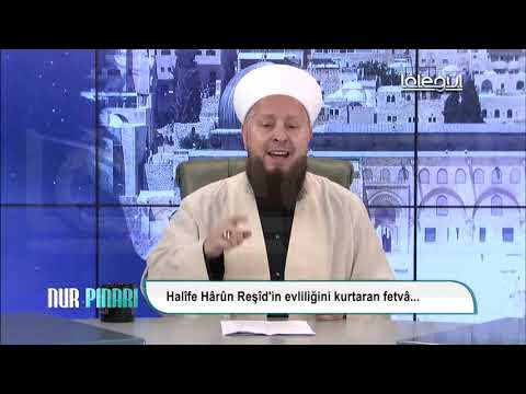 Harun Reşid’in Nikâhını Kurtaran Fetva
