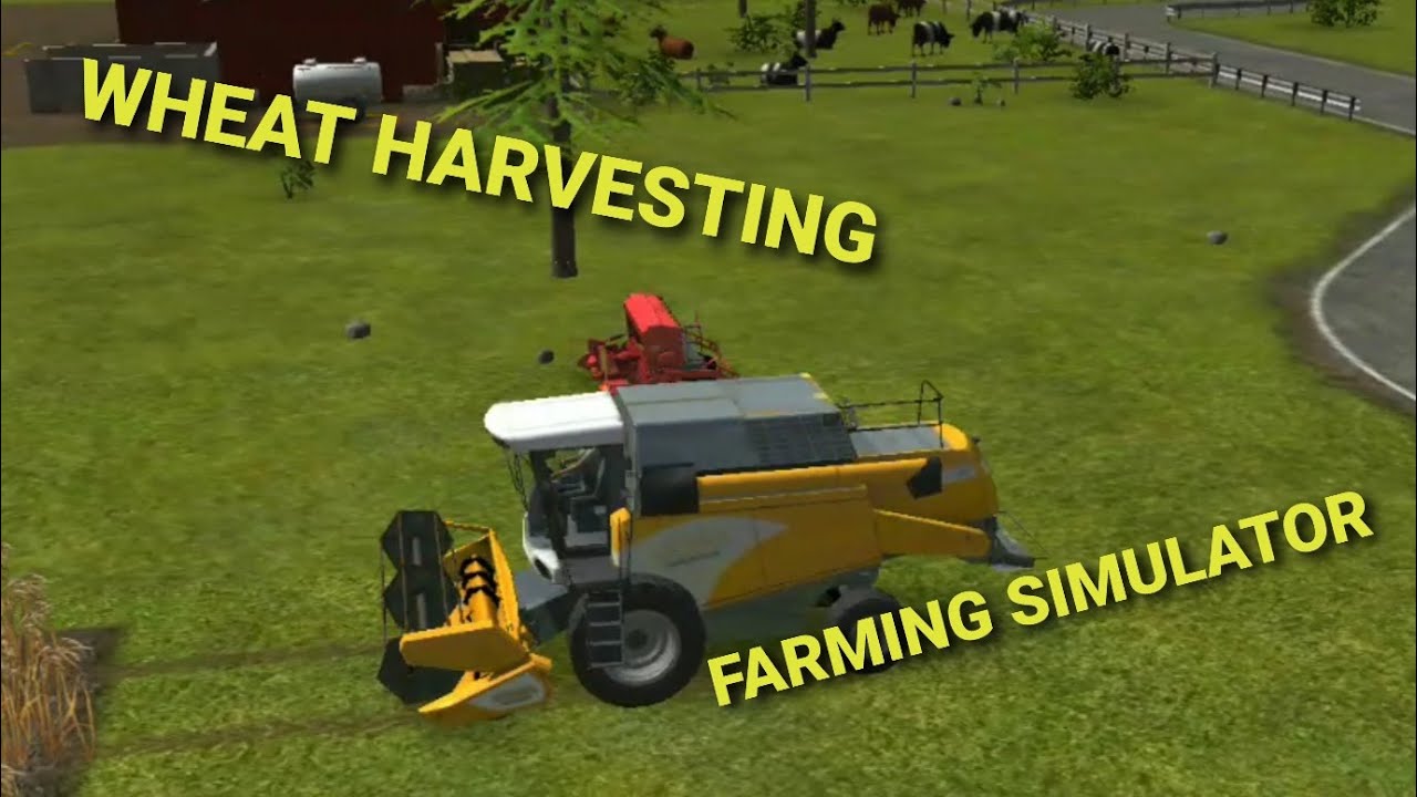 WHEAT HARVESTING | Farming Simulator 16 #01 | ANDROID - YouTube