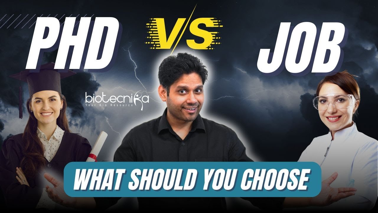 PhD vs Job: What Should You Choose? #career #phd #biotechnolgy #job ...