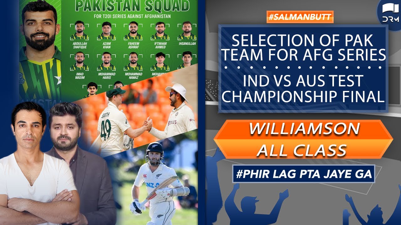PAK Team For AFG Series | IND VS AUS Test Championship Final | # ...