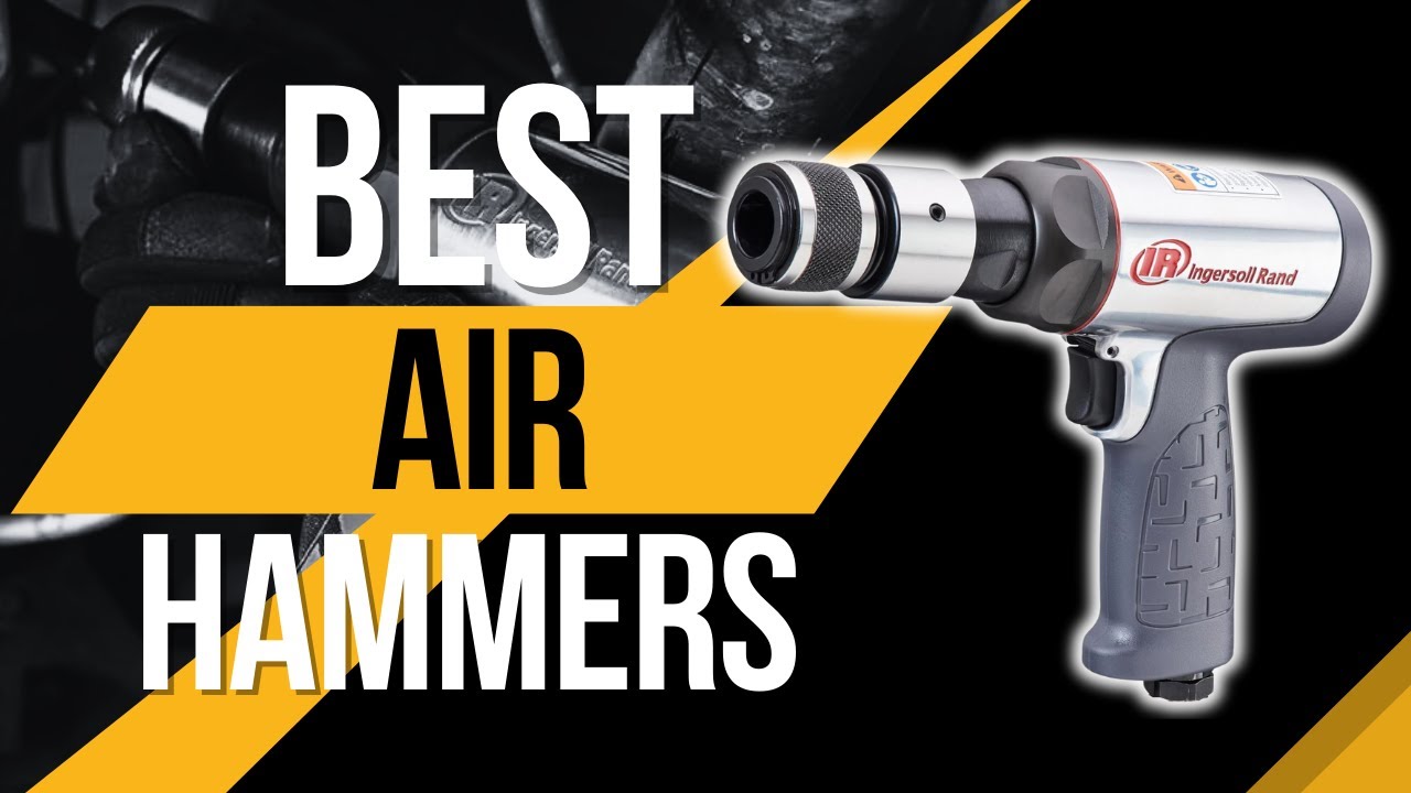 🧰 Best Air Hammers of 2024 - YouTube