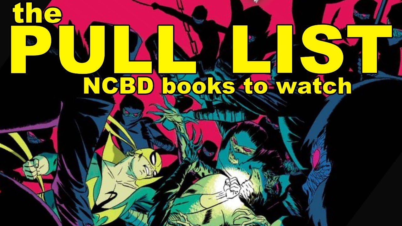 The Pull List- HOT Comic Book to Watch for on New Comic Book Day- NCBD ...