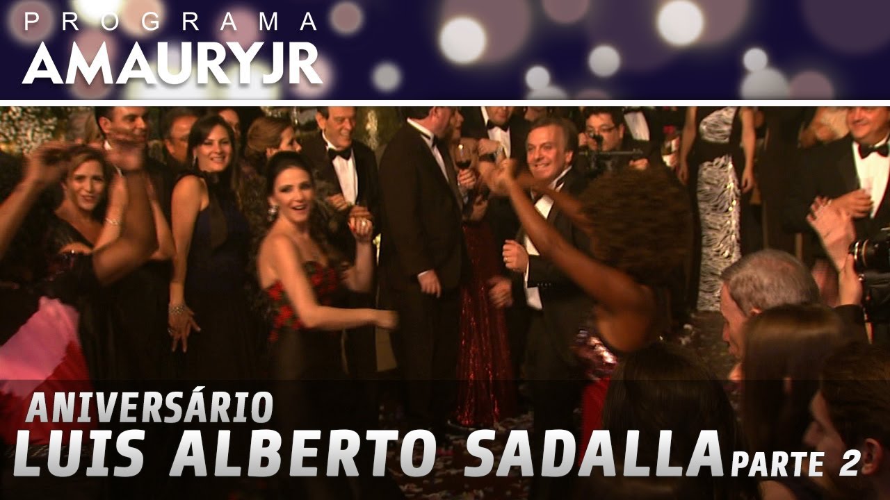 Aniversário Luis Alberto Sadalla - Parte 2 - YouTube
