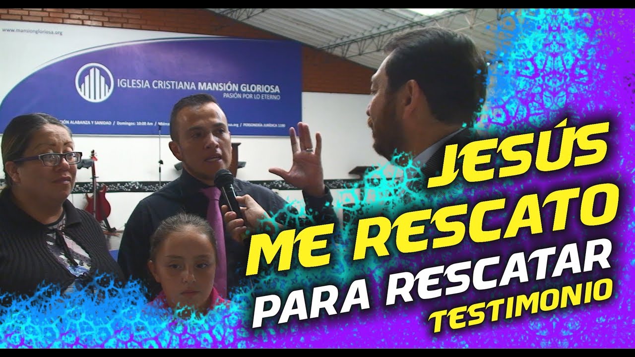 Jesús me rescato para rescatar - Testimonio Guiovanny Guerrero 2018 ...