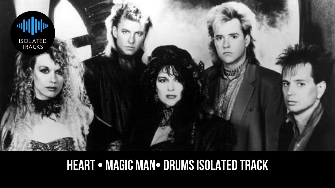 HEART - MAGIC MAN - DRUMS ISOLATED TRACK - YouTube
