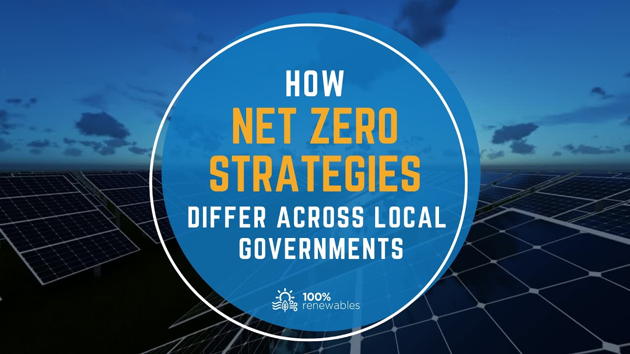 How net zero strategies differ across local governments - YouTube