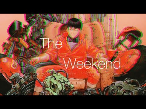 Akira The weekend (Akira Edit) - YouTube