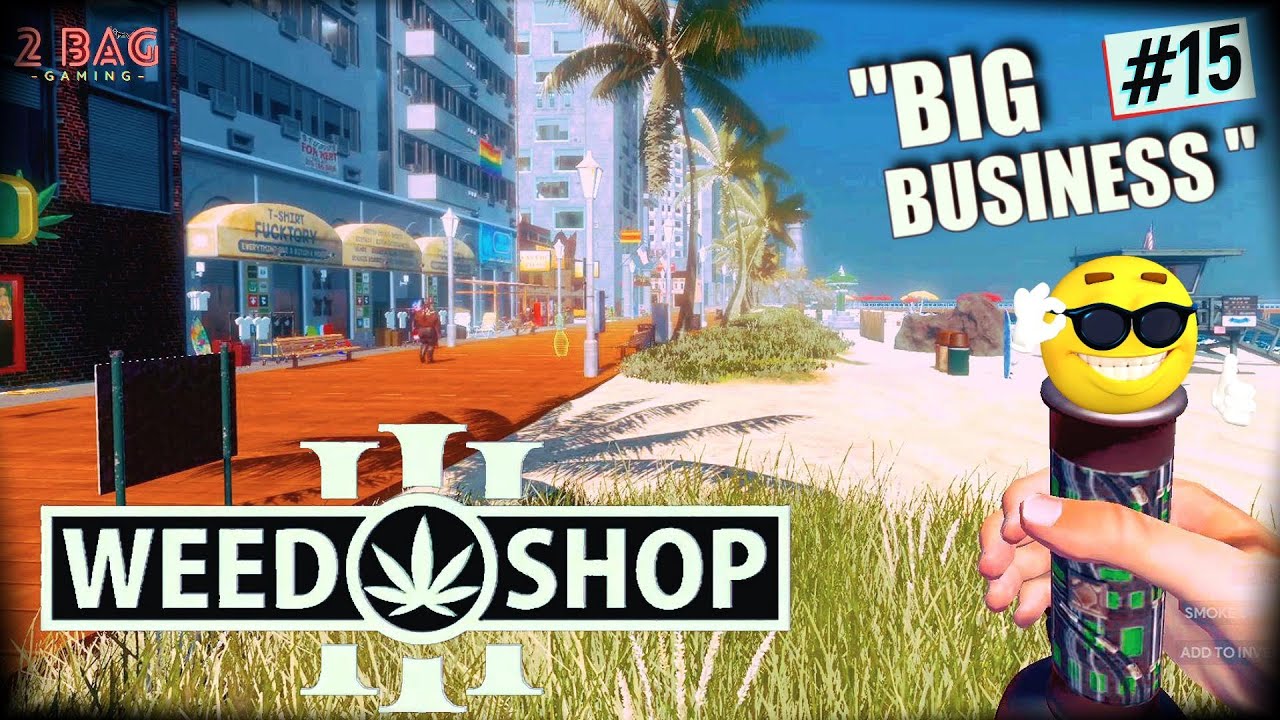 WEED SHOP 3 Gameplay Deutsch #15 - Große Pakete, schnelleres Geld ...