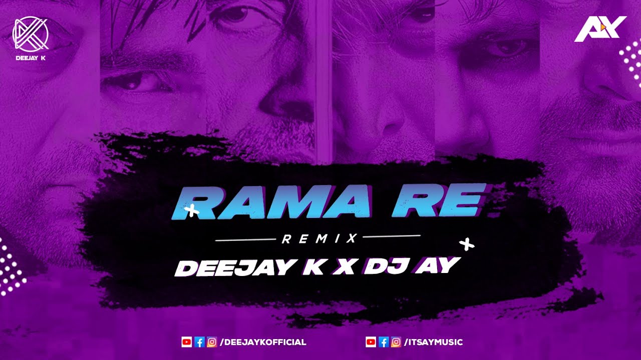 RAMA RE (REMIX) | DJ AY & DJ K | KAANTE | PROMO - YouTube