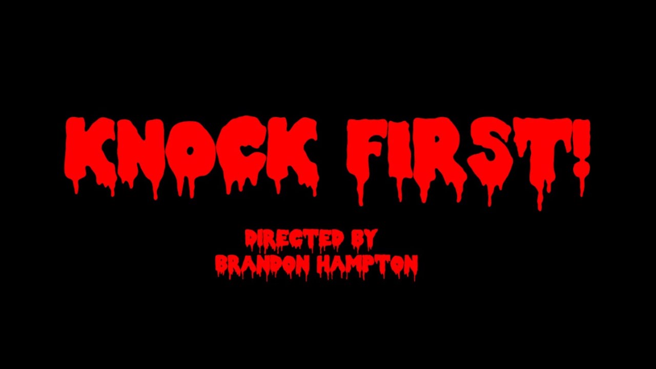 Knock First Trailer - YouTube