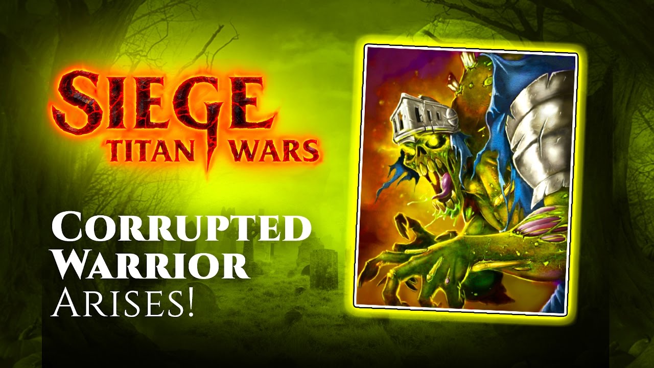 Corrupted Warrior Spotlight – SIEGE: TITAN WARS® - YouTube