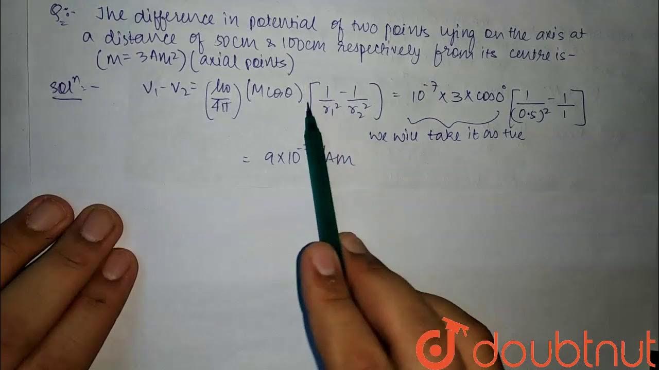 The difference in potential of two points lying on the axis a distance ...