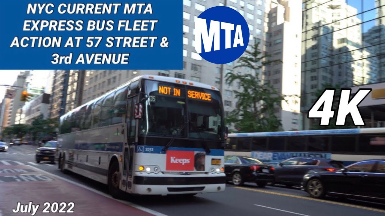 MTA NYC Express Bus Current Fleet 57th & 3rd Av [4K] (July 2022) - YouTube