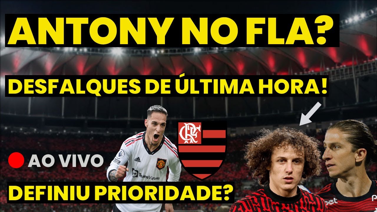 FLAMENGO COM DAVID LUIZ E ALEX SANDRO FORA CONTRA O INTER! CONTRATAÇÃO ...