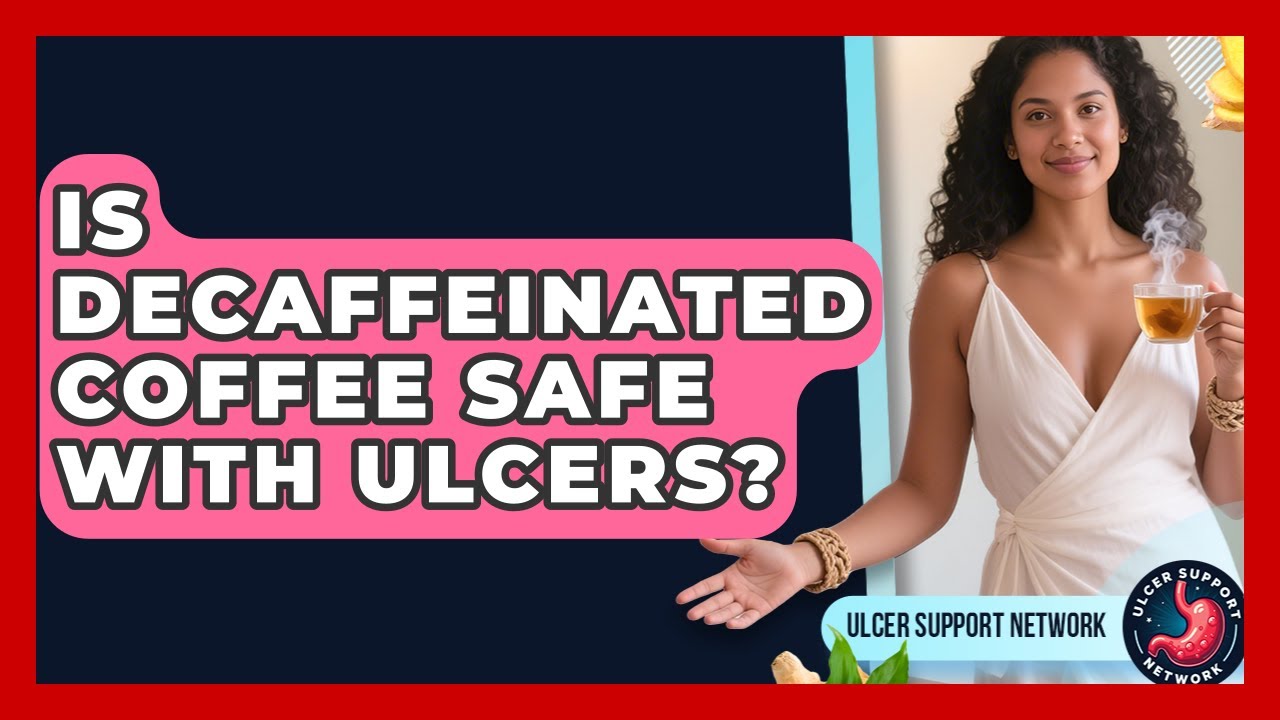 Is Decaffeinated Coffee Safe With Ulcers? - Ulcer Support Network - YouTube