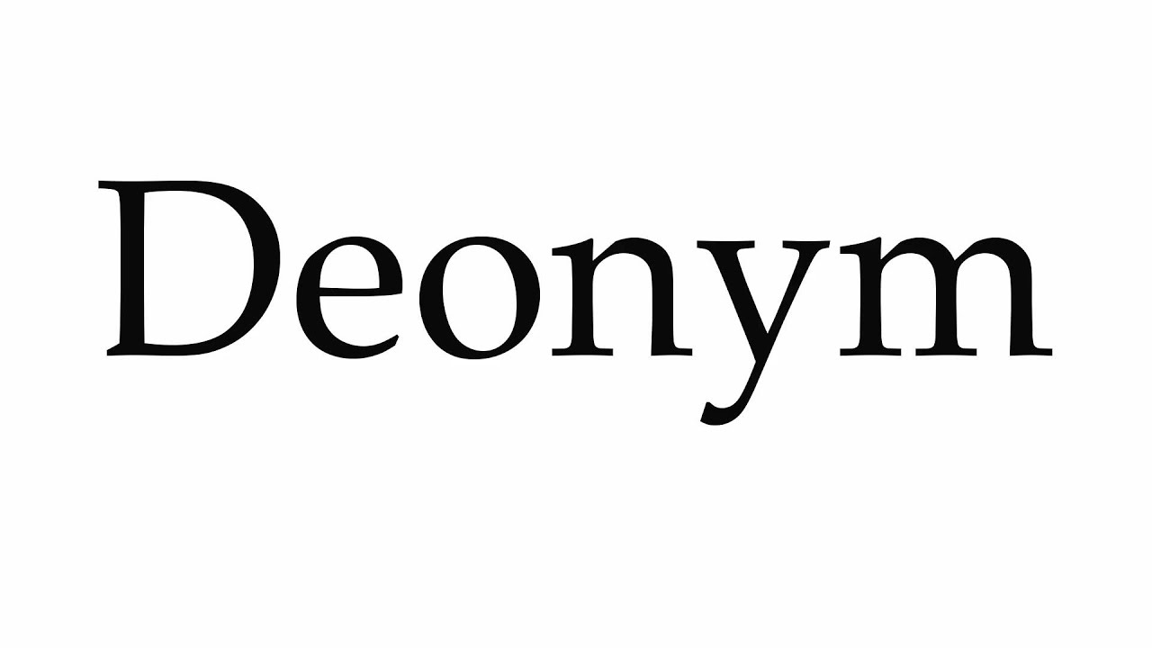 How to Pronounce Deonym - YouTube