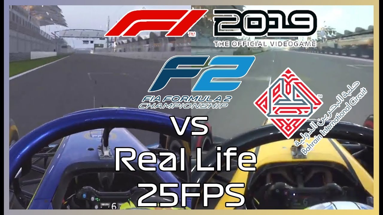 F1 2019 (Formula 2 Cars) vs Real Life @ Bahrain (25fps Fix) - YouTube