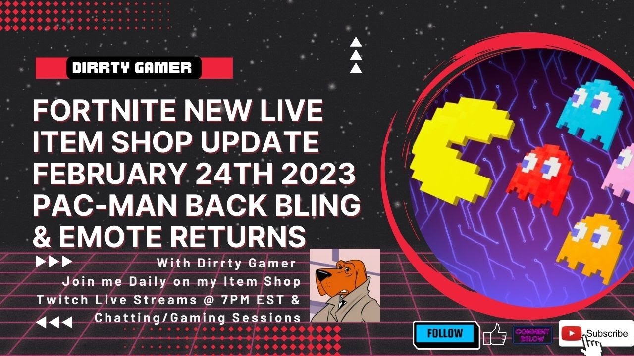 Fortnite New Live Item Shop Update February 24th 2023 2/24/23 PAC-MAN ...