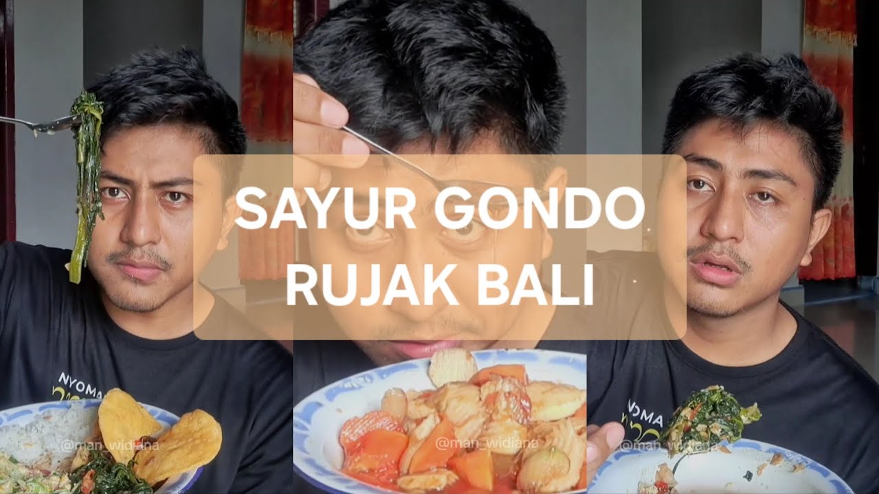 Sayur Gondo, Telur, Loteng dan Rujak Bali | Menu Kampung, sederhana ...