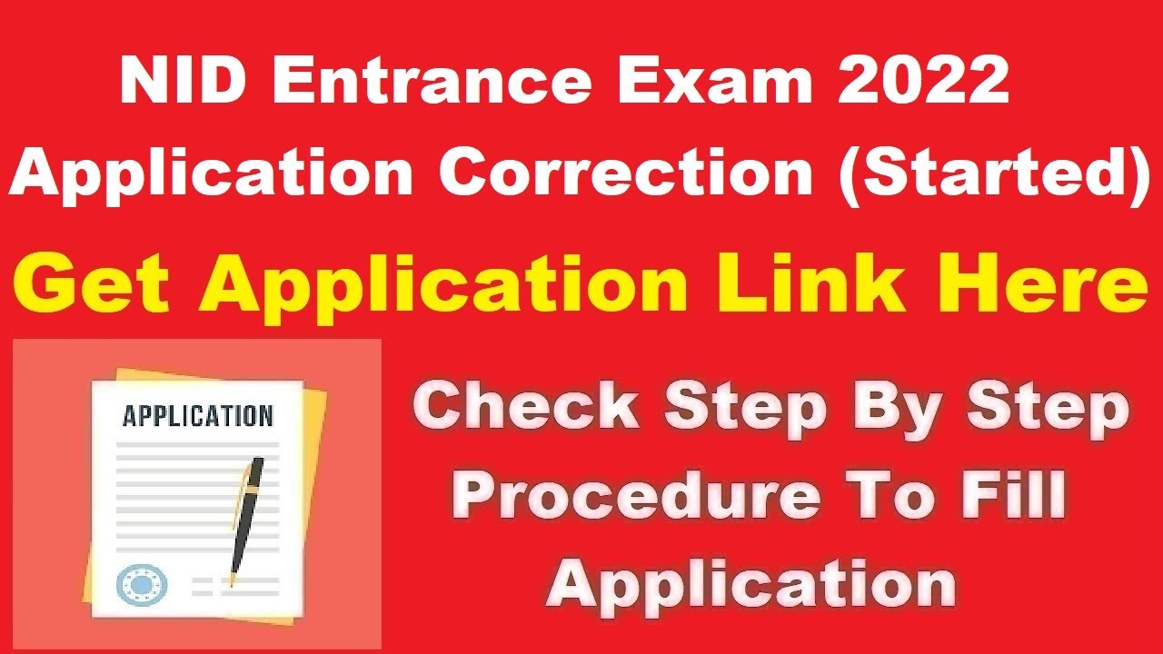 NID 2022 Application Form Correction (Started) - Check How To Edit ...