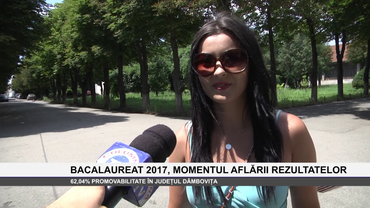 BACALAUREAT 2017, MOMENTUL AFLĂRII REZULTATELOR - www.columnatv.ro - YouTube