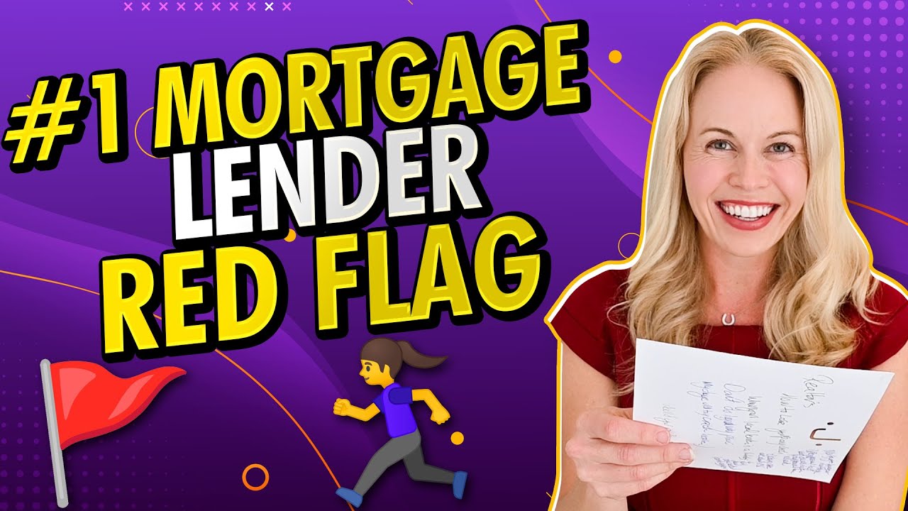 First Time Homebuyer Advice: Mortgage Lender Red Flags 🏠🏃‍♀️ - YouTube