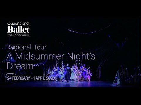 2023 A Midsummer Night's Dream | Queensland Ballet