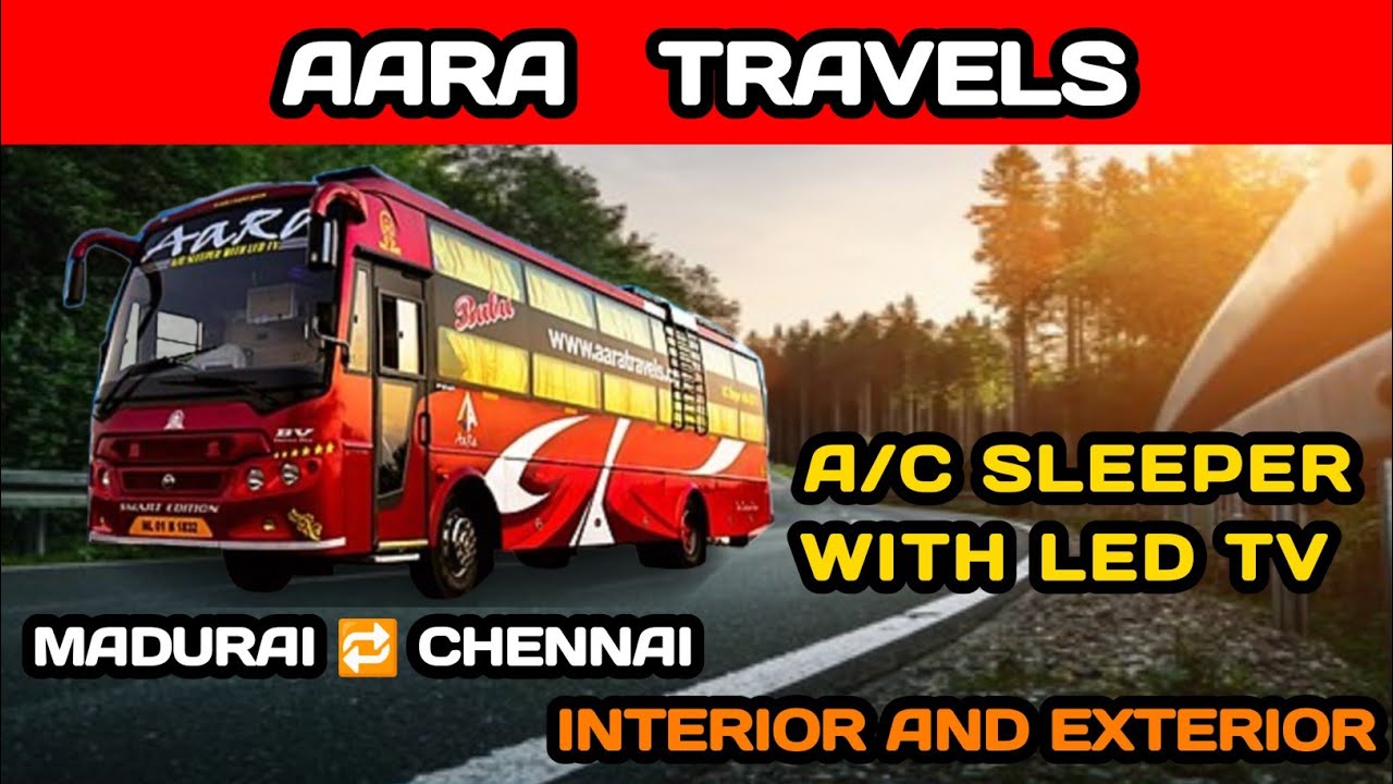 AARA Travels ️//A/C Sleeper ️//Madurai 🔁 Chennai//#AARATRAVELS # ...