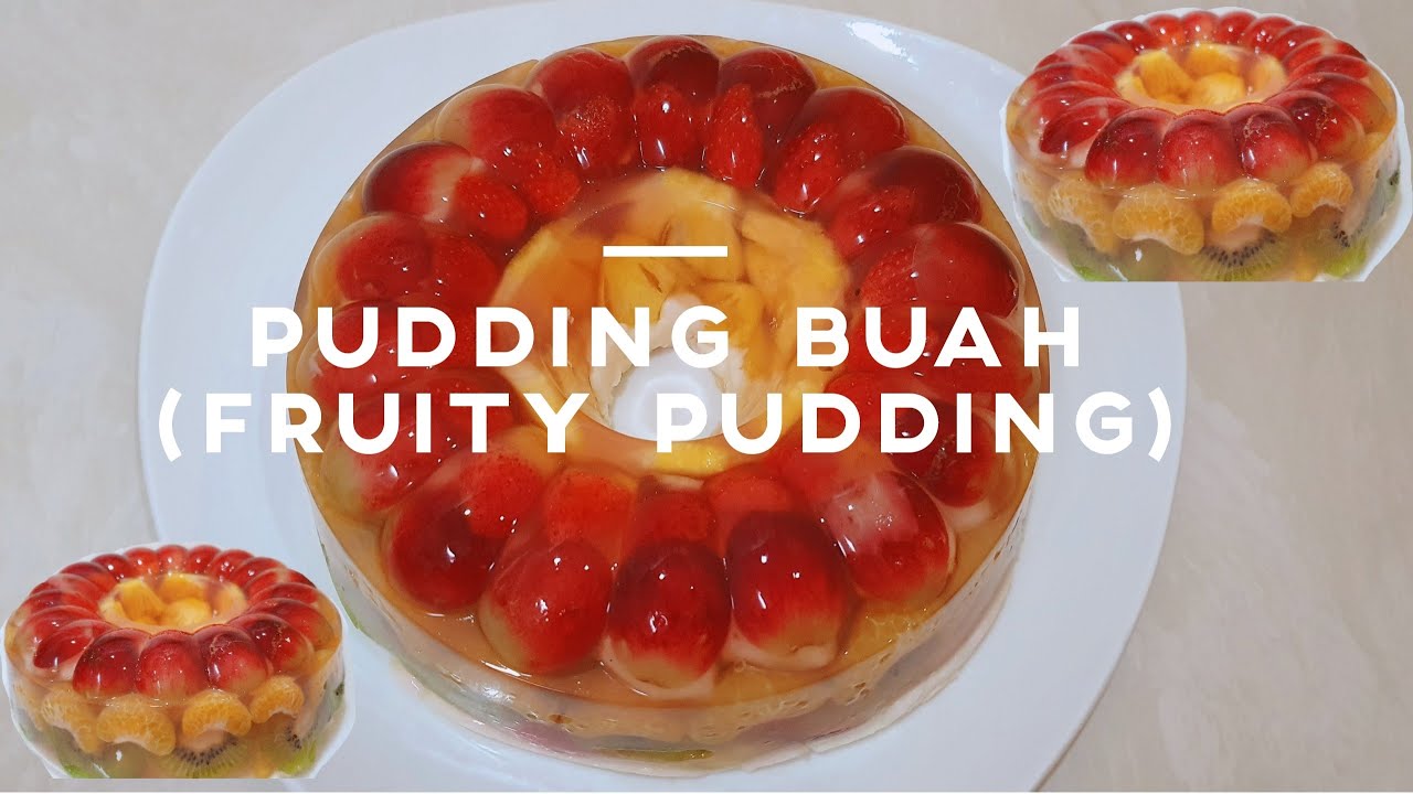 Puding buah / fruity pudding segernya buat suasana jadi happy - YouTube