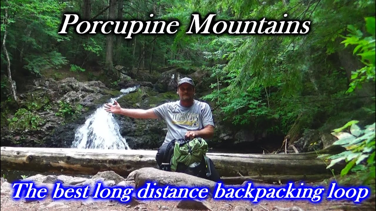The Best Long Distance Backpacking Loop in the Porcupine Mountains ...