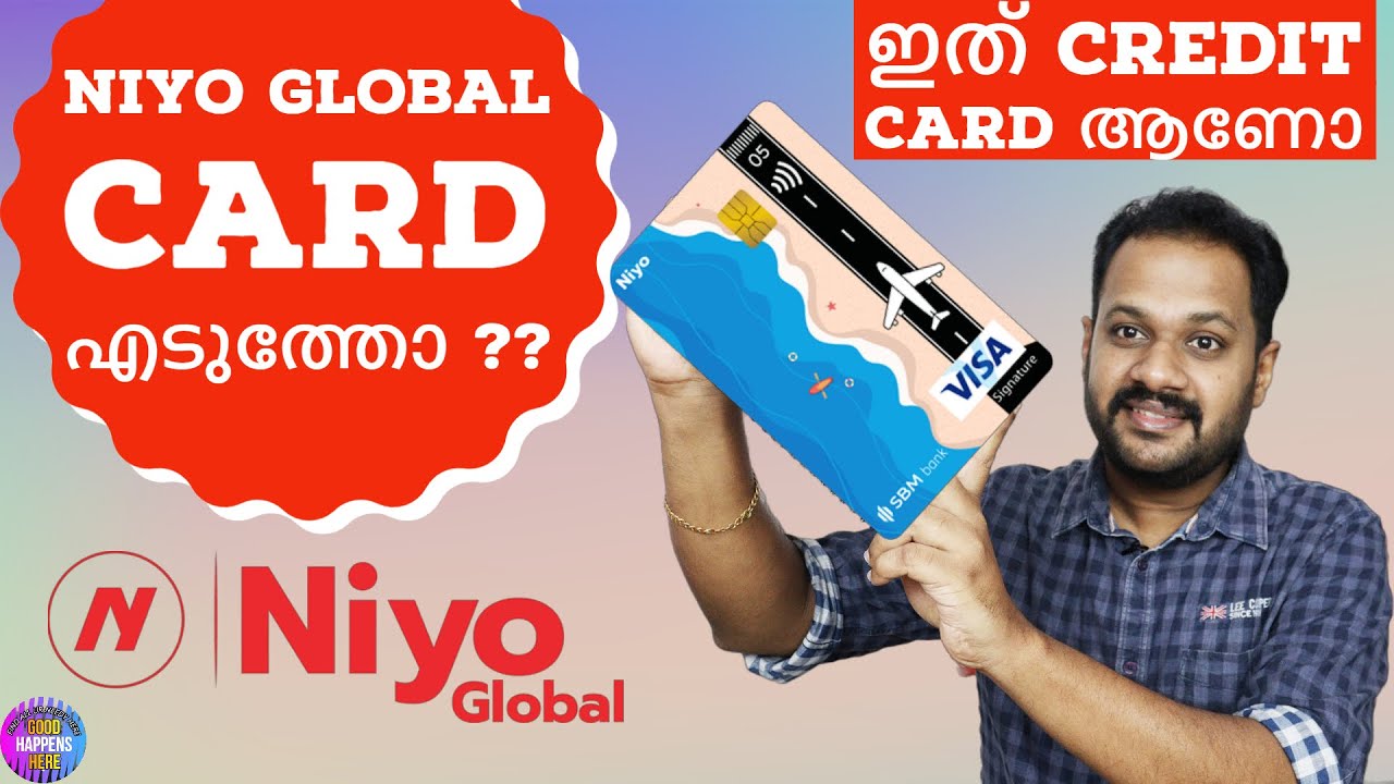 NIYO GLOBAL CARD - ഇത് CREDIT CARD ആണോ - YouTube