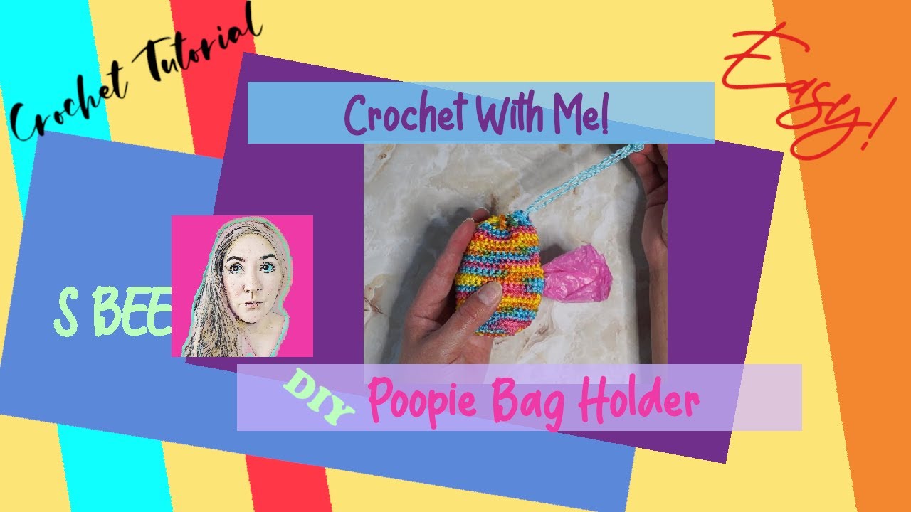 Crochet With Me: DIY Poop Bag Holder/ Dog Waste Bag Holder/ Crochet ...