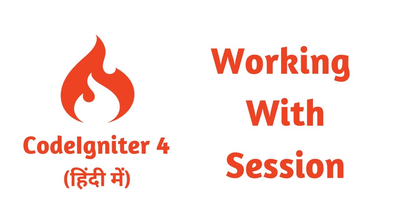 Session In Codeigniter 4 Hindi Chapter 9 Youtube