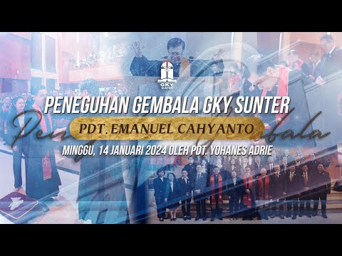 Peneguhan Gembala GKY Sunter Pdt. Emanuel Cahyanto